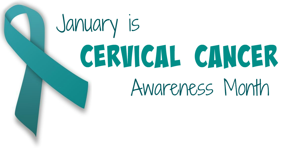 January is National Cervical Cancer Awareness Month | Chesapeake Health ...